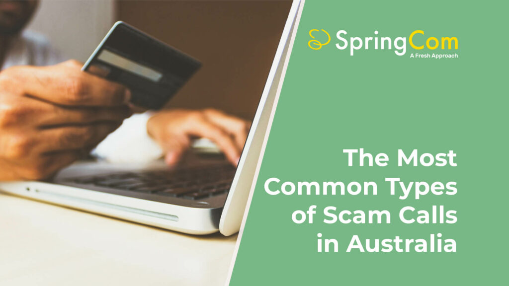 The Most Common Types of Scam Calls in Australia | Infiniti ...